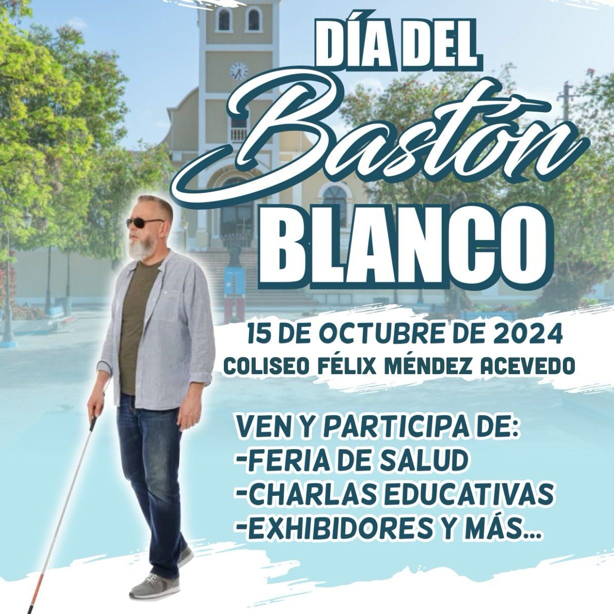 Día del Bastón Blanco - Municipio de Lares